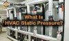 What is HVAC Static Pressure? | MicroMetl Corporation's Blog